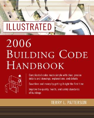 楽天ブックス: Illustrated 2006 Building Codes Handbook - Terry Patterson ...