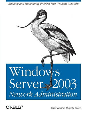 楽天ブックス: Windows Server 2003 Network Administration: Building and ...