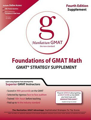 楽天ブックス: Foundations of GMAT Math: GMAT Strategy Supplement - Manhattan GMAT - 9780984178001 : 洋書