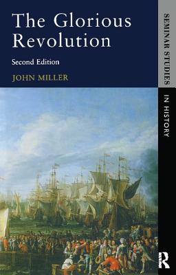 楽天ブックス: The Glorious Revolution - John Miller - 9781138408005 : 洋書