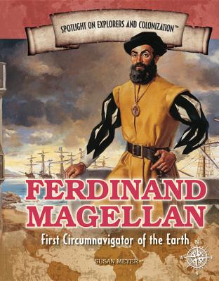 楽天ブックス: Ferdinand Magellan: First Circumnavigator of the Earth - Susan ...