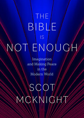 楽天ブックス: The Bible Is Not Enough: Imagination and Making Peace in the ...