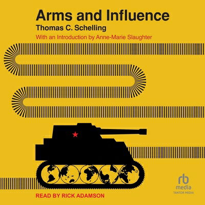 楽天ブックス: Arms and Influence - Thomas C. Schelling - 9798874658045 : 洋書