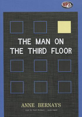 楽天ブックス: The Man on the Third Floor - Anne Bernays - 9781470838058 : 洋書