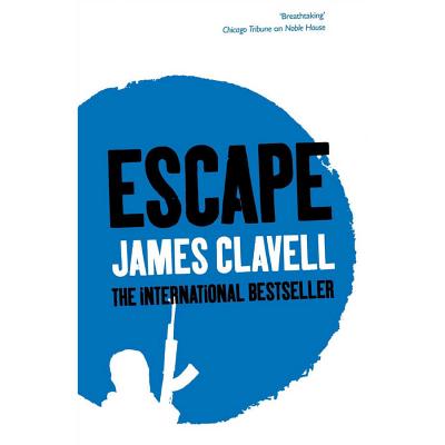 楽天ブックス: Escape - James Clavell - 9781481528061 : 洋書