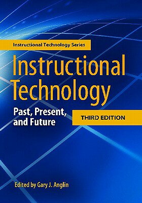 楽天ブックス: Instructional Technology: Past, Present, and Future - Gary ...