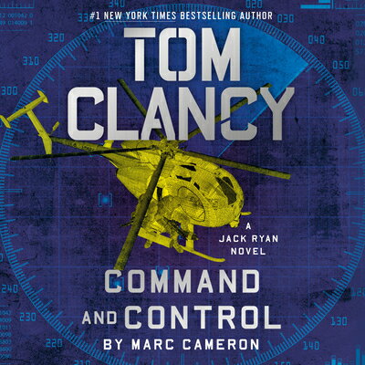 楽天ブックス: Tom Clancy Command and Control - Marc Cameron - 9780593788066 : 洋書