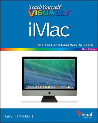 楽天ブックス: Teach Yourself Visually iMac - Guy Hart-Davis - 9781118768068 : 洋書