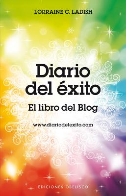 楽天ブックス: Diario del Exito - Lorraine C. Ladish - 9788497778077 : 洋書