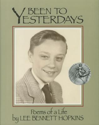 楽天ブックス: Been to Yesterdays: Poems of a Life - Lee Bennett Hopkins ...
