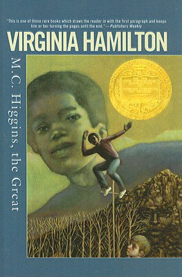 楽天ブックス: M.C. Higgins, the Great - Virginia Hamilton - 9780756968090 : 洋書