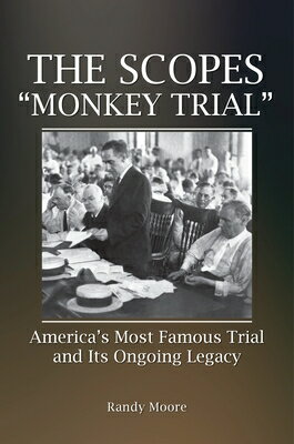 楽天ブックス: The Scopes "Monkey Trial": America's Most Famous Trial and Its ...