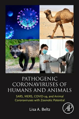 楽天ブックス: Pathogenic Coronaviruses of Humans and Animals: Sars, Mers ...