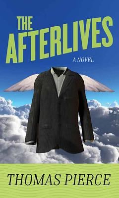 楽天ブックス: The Afterlives - Thomas Pierce - 9781683248095 : 洋書