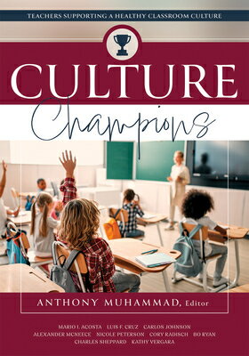 楽天ブックス: Culture Champions: Teachers Supporting a Healthy Classroom ...