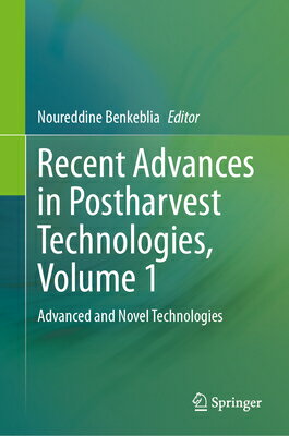 楽天ブックス: Recent Advances in Postharvest Technologies, Volume 1: Advanced and Novel Technologies ...