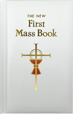 楽天ブックス: First Mass Book: An Easy Way of Participating at Mass for Boys ...