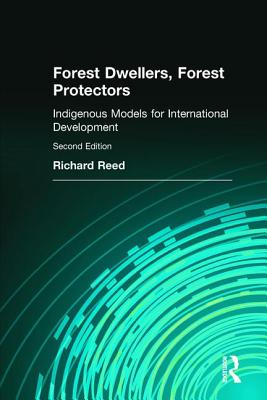 楽天ブックス: Forest Dwellers, Forest Protectors: Indigenous Models for ...