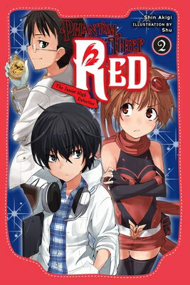 楽天ブックス: Phantom Thief Red, Vol. 2: The Junior High Detective - Shin ...