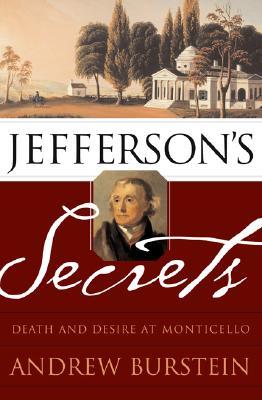 楽天ブックス: Jefferson's Secrets: Death and Desire at Monticello - Andrew ...