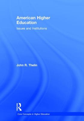 楽天ブックス: American Higher Education: Issues and Institutions - John R ...