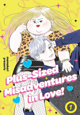 楽天ブックス: Plus-Sized Misadventures in Love!, Volume 1 - Mamakari - 9780063458147 : 洋書