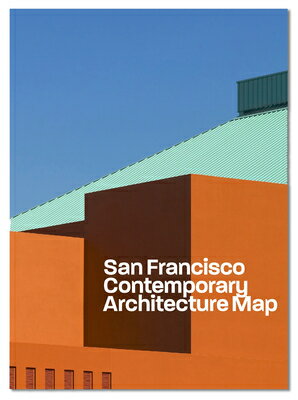楽天ブックス: Contemporary San Francisco Architecture Map: Architecture Guide by Aia SF and Blue Crow ...