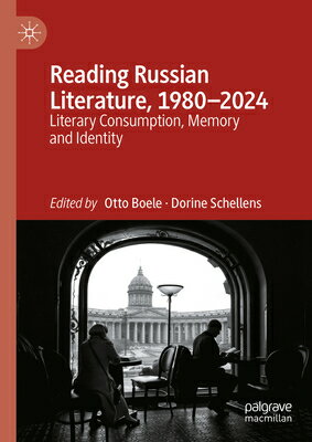 楽天ブックス: Reading Russian Literature, 1980-2024: Literary Consumption ...
