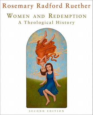 楽天ブックス: Women and Redemption: A Theological History, Second Edition ...