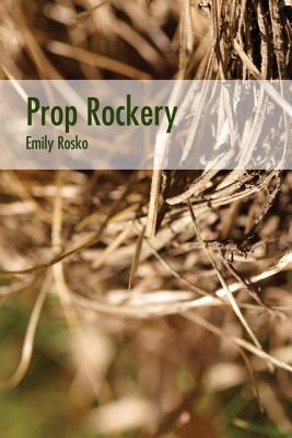 楽天ブックス: Prop Rockery - Emily Rosko - 9781937378165 : 洋書