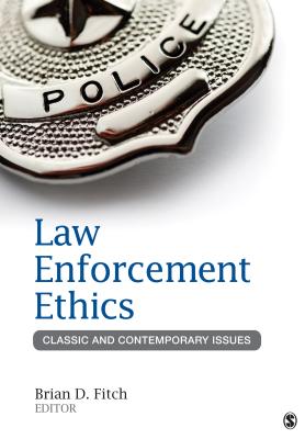 楽天ブックス: Law Enforcement Ethics: Classic and Contemporary Issues - Brian ...