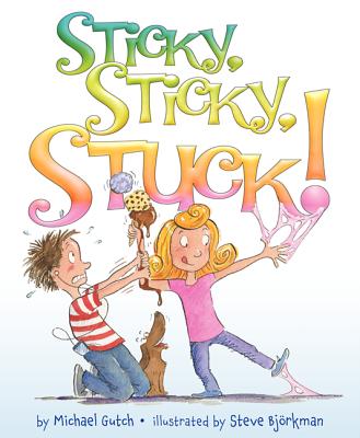 楽天ブックス: Sticky, Sticky, Stuck! - Michael Gutch - 9780061998188 : 洋書