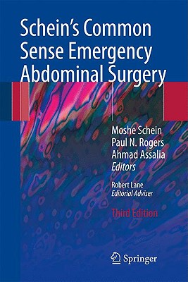 楽天ブックス: Schein's Common Sense Emergency Abdominal Surgery: An ...
