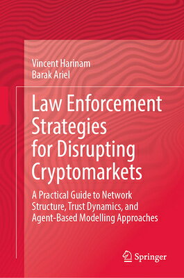 楽天ブックス: Law Enforcement Strategies for Disrupting Cryptomarkets: A ...