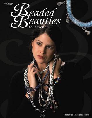 楽天ブックス: Beaded Beauties to Crochet (Leisure Arts #3656) - Susan Kenyon ...