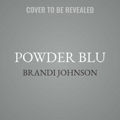 楽天ブックス: Powder Blu - Brandi Johnson - 9781538528211 : 洋書