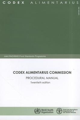楽天ブックス: Codex Alimentarius Commission: Procedural Manual - Food and ...