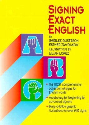 楽天ブックス: Signing Exact English - Modern Signs Press - 9780916708221 : 洋書