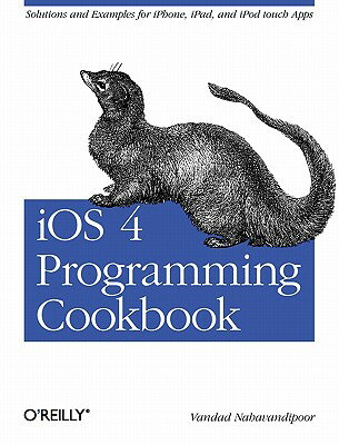楽天ブックス: iOS 4 Programming Cookbook - Vandad Nahavandipoor ...