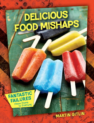楽天ブックス: Delicious Food Mishaps - Martin Gitlin - 9781668938232 : 洋書