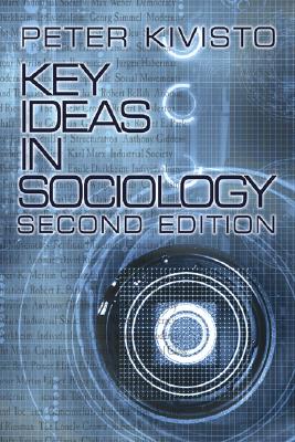 楽天ブックス: Key Ideas in Sociology - Peter Kivisto - 9780761988236 : 洋書