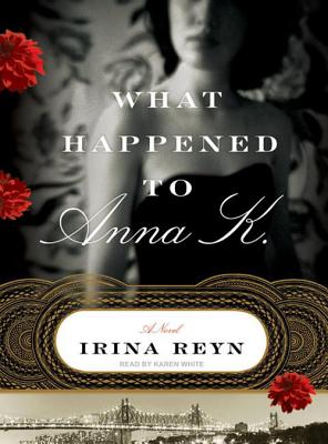 楽天ブックス: What Happened to Anna K. - Irina Reyn - 9781400108244 : 洋書