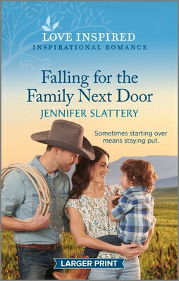 楽天ブックス: Falling for the Family Next Door: An Uplifting Inspirational ...