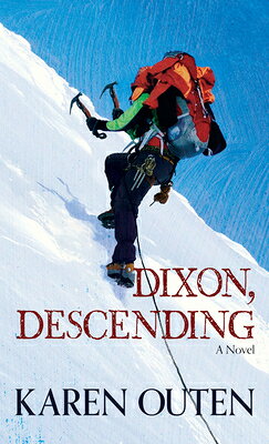 楽天ブックス: Dixon, Descending - Karen Outen - 9798885798266 : 洋書