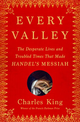 楽天ブックス: Every Valley: The Desperate Lives and Troubled Times That Made ...