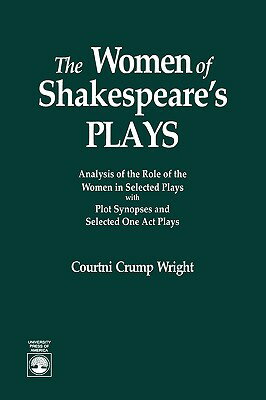 楽天ブックス: Women of Shakespeare's Plays: Analysis of the Role of the Women ...
