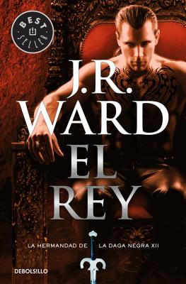 楽天ブックス: El Rey / The King - J. R. Ward - 9788466338301 : 洋書