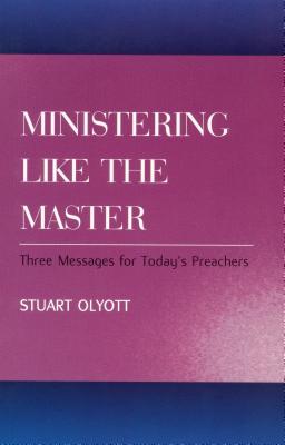 楽天ブックス: Ministering Like the Master - Stuart Olyott - 9780851518305 : 洋書