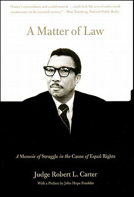 楽天ブックス: A Matter of Law: A Memoir of Struggle in the Cause of Equal ...