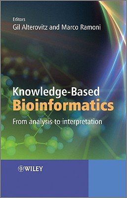 楽天ブックス: Knowledge-Based Bioinformatics - Gil Alterovitz - 9780470748312 ...
